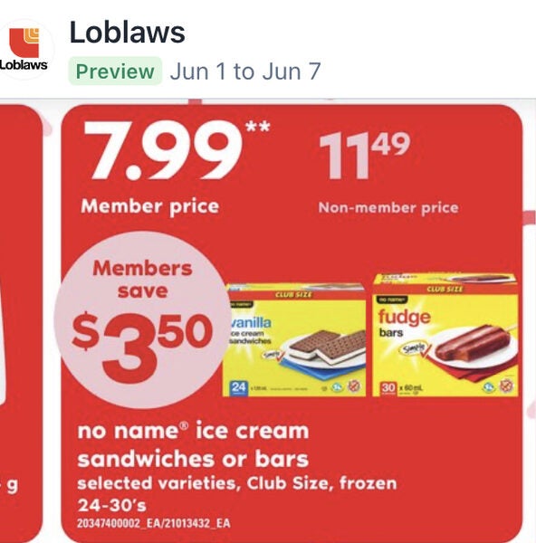 [Loblaws] No Name Ice Cream Sandwiches 24pk and Fudge Bars 30pk $7.99 ...