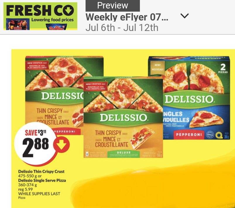 [Fresh Co] [Delissio Frozen Pizza] 51% off on Thin Crispy and/or Single ...