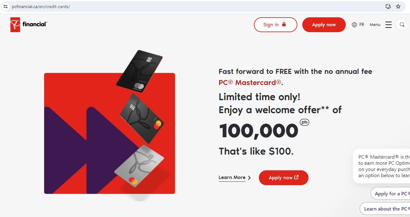 [PC Financial] PC Financial MasterCard 100,000 PC Points welcome offer ...