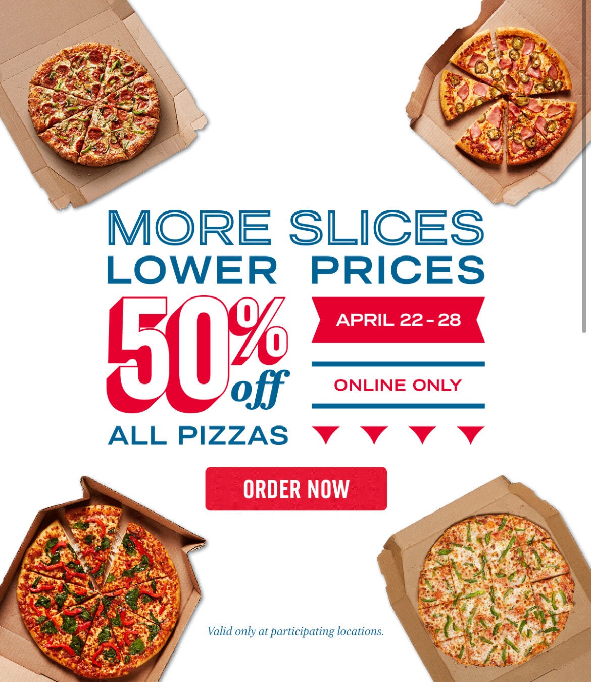 [Domino's Pizza] 50% OFF on all Pizza at participating locations ...