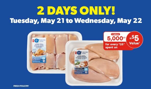 [Real Canadian Superstore] Flash Sale on Fresh Poultry - May 21 and 22 ...