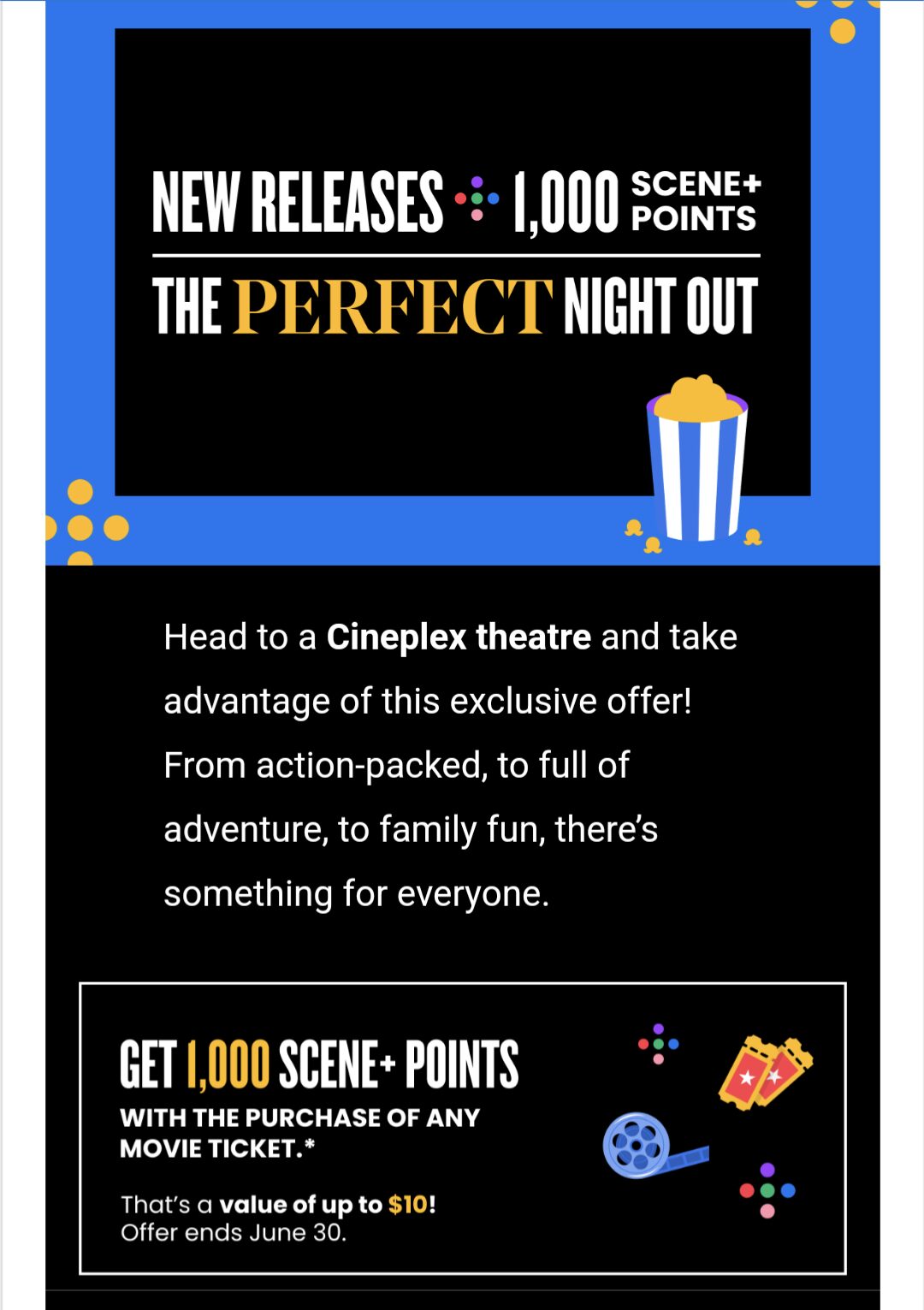 [Cineplex] Purchase any Movie ticket admission and get 1000 scene ...
