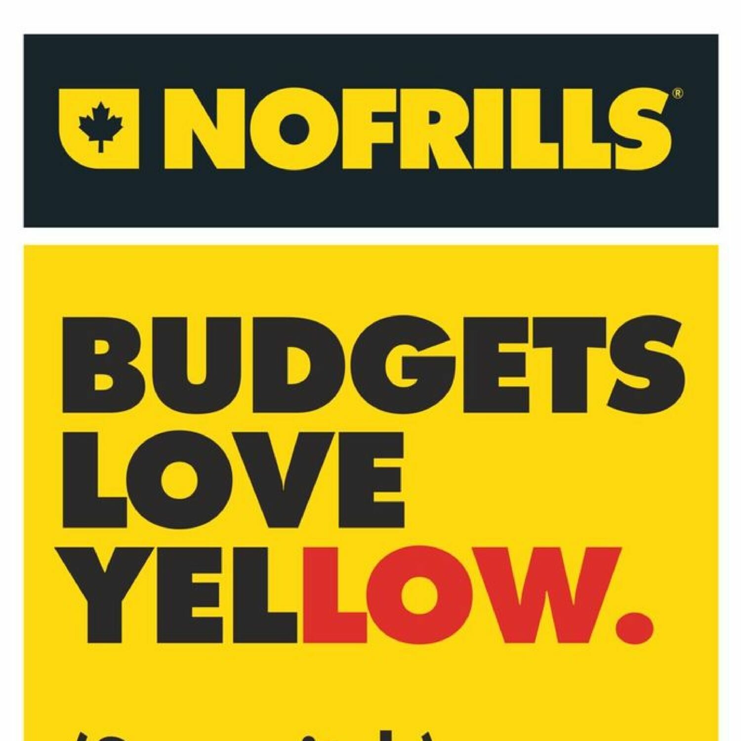 No Frills Weekly Flyer - No Name - Budgets Love Yellow (ON) - Jul 11 ...
