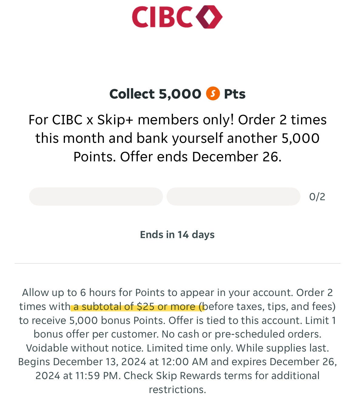 [Skip] Skip+ CIBC members, offer of 5000pts on an order $20+ by Dec 16 ...