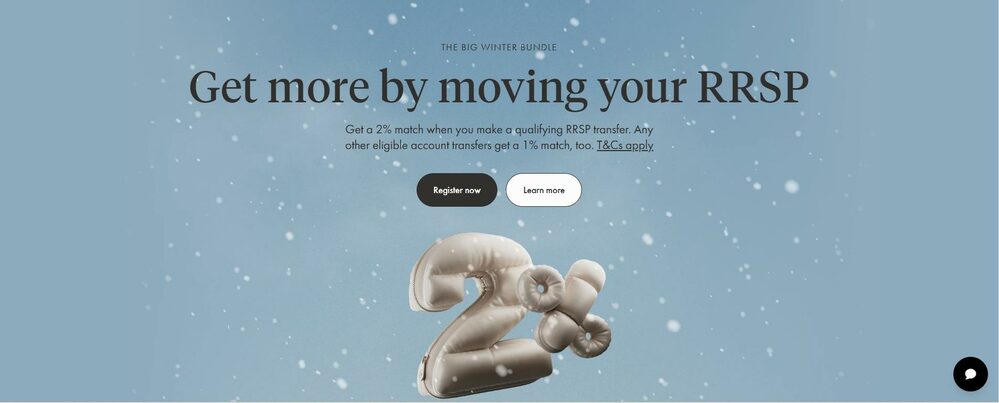 [Wealthsimple] 2025 Big Winter Bundle: 2% RRSP/LIRA match, 1% other ...