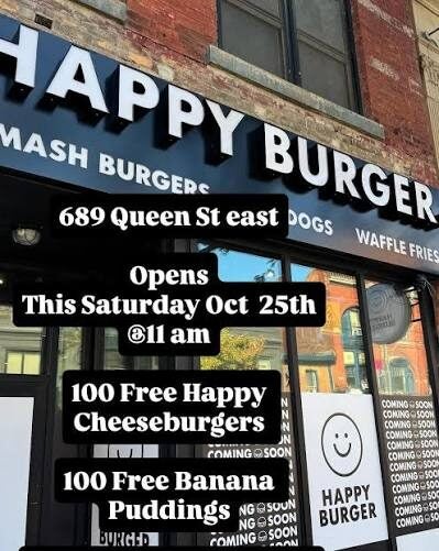 [Happy Burger] Grand opening, Toronto, Oct 25@11:00am. 100 free Happy ...