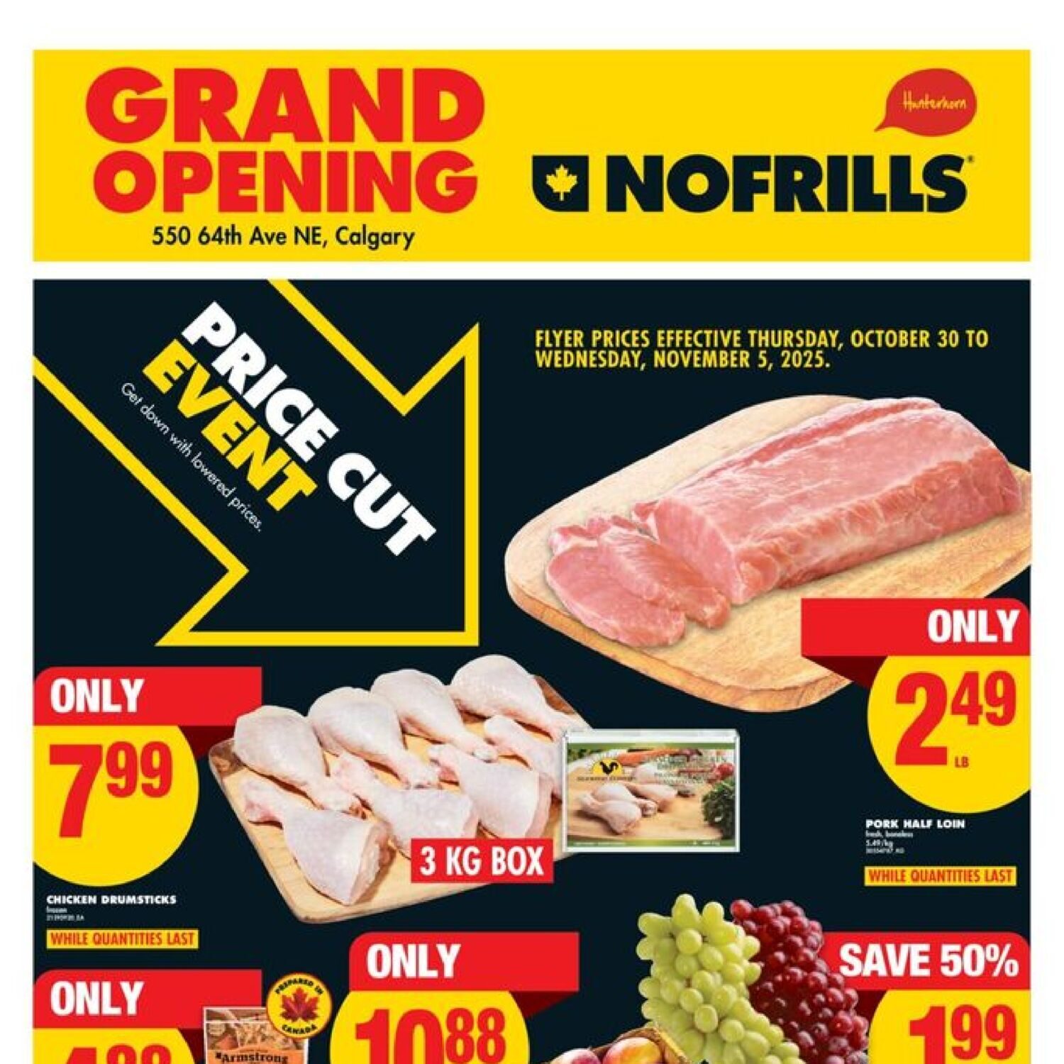 No Frills Weekly Flyer - 550 64th Ave. NE Grand Opening - Price Cut ...