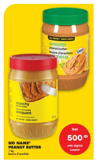 [No Frills] No Name Peanut Butter 1 kg $4.00 + 2,500 PCO points ...