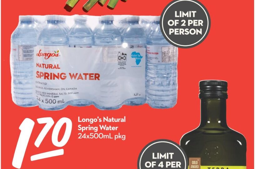 [Longo's] Natural Spring Water (24) $1.70 and Terra Delyssa EVOO $8.70 ...