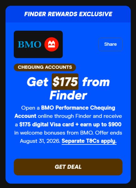 [Finder.com] Get a $175 digital V card for opening a BMO Chequing ...